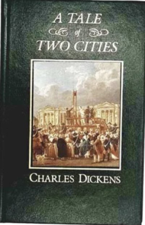 A Tale of Two Cities - Charles Dickens