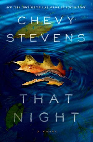 That Night - Chevy Stevens