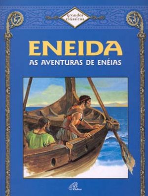Eneida (Grandes Clássicos) - Virgílio