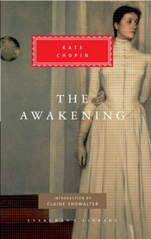 The Awakening - Kate Chopin