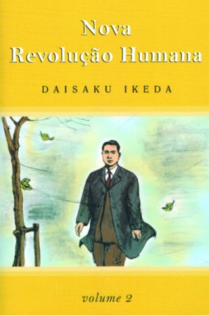 Nova Revolução Humana #2 (Nova Revolução Humana #2) - Daisaku Ikeda