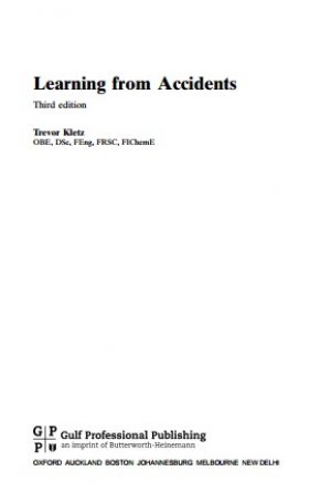 Learning from Accidents - Trevor Kletz