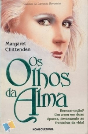 Os Olhos da Alma (Clássicos da Literatura Romântica) - Margaret ...