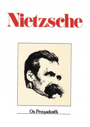 Nietzsche (Os Pensadores #38) - Friedrich Nietzsche