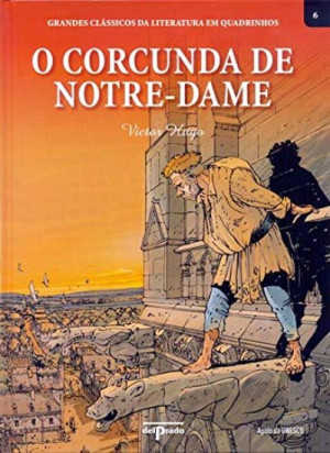O Corcunda de Notre-Dame (Grandes Clássicos da Literatura em Quadrinhos ...