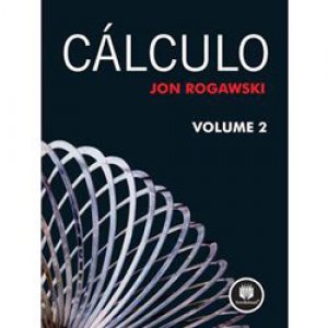 Cálculo - Vol. 2 - Jon Rogawski