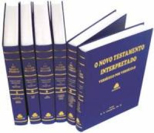 O Novo Testamento Interpretado Versículo por Versículo - Champlin