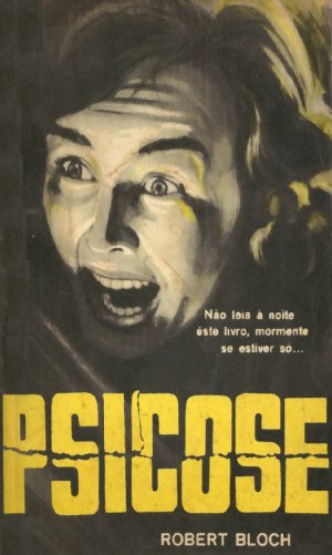 Psicose (Psycho) - Robert Bloch