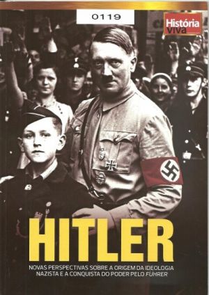 Hitler (História Viva #2) - Revista História Viva