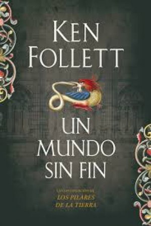 UN MUNDO SIN FIN - Ken Follett