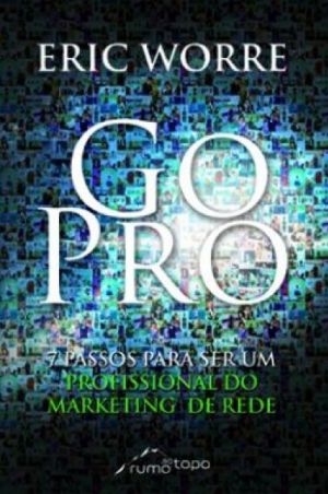 Go pro - Eric Worre