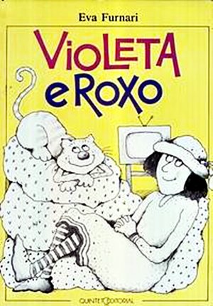Violeta e Roxo - Eva Furnari