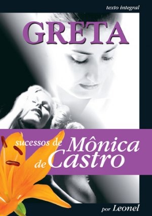 Greta - Mônica de Castro