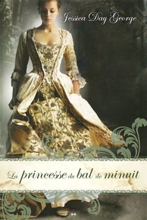 La princesse du bal de minuit (LA PRINCESSE DU BAL DE MINUIT #1 ...