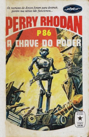 A Chave do Poder (Perry Rhodan #86) - K. H. Scheer