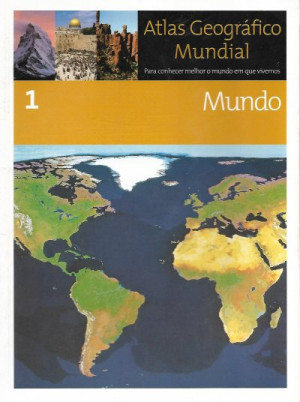 Atlas Geográfico Mundial - Mundo (Atlas Geográfico Mundial #1 ...