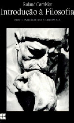INTRODUÇÃO A FILOSOFIA - Roland Corbisier