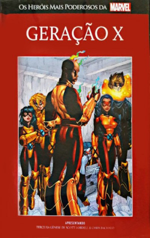 Marvel Heroes: Geração X #66 (Os Heróis Mais Poderosos da Marvel ...