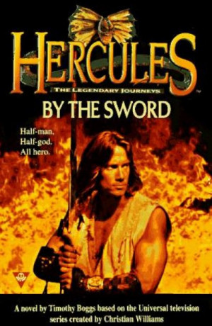 Hercules: By the Sword (Penguin Readers) - Timothy Boggs