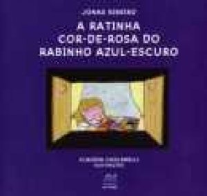 A ratinha cor de rosa do rabinho azul escuro - Jonas Ribeiro