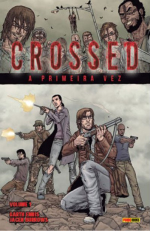 Crossed - Volume 1 - Garth Ennis