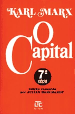 O Capital - Obra resumida por Julian Borchardt - Karl Marx