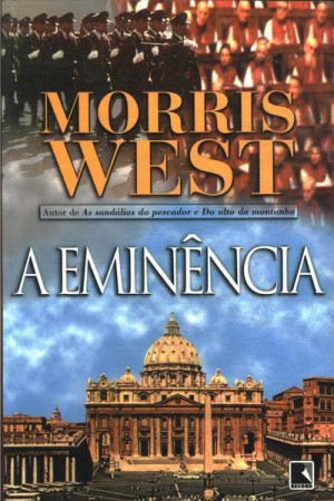 A EMINENCIA - Morris West
