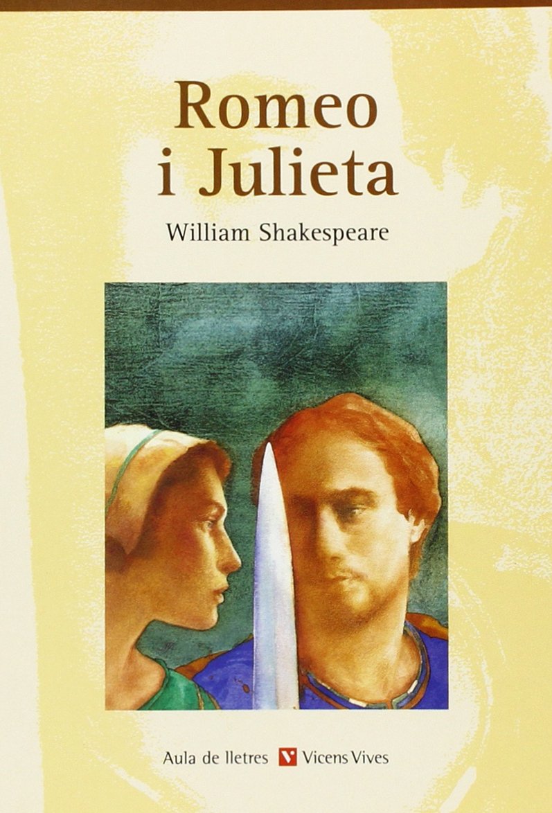 Romeo I Julieta. Coleccio Aula De Lletres. Auxiliar Bup. - William ...