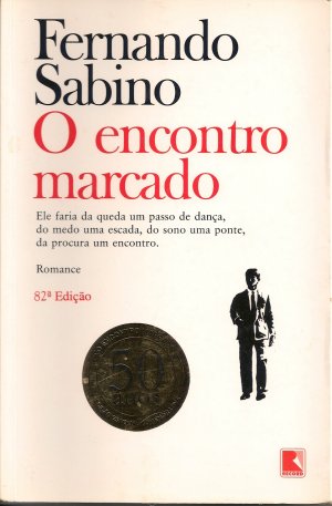 O Encontro Marcado - Fernando Sabino