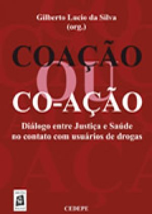 coação ou co-ação - Gilberto Lucio da Silva