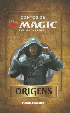 Contos de Magic The Gathering (Contos de Magic The Gathering #1 ...