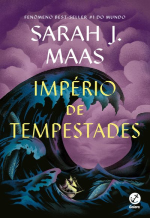Império de Tempestades (Trono de Vidro #5) - Sarah J. Maas